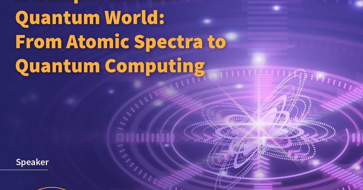 A Glimpse into the Quantum World - Azim Premji University