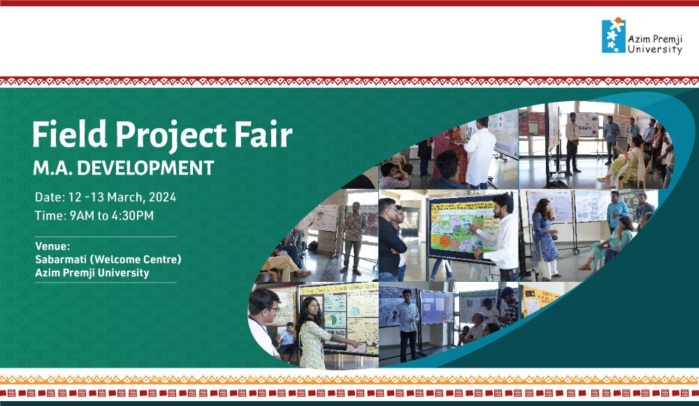 MA Development Field Project Fair 2024 - Azim Premji University
