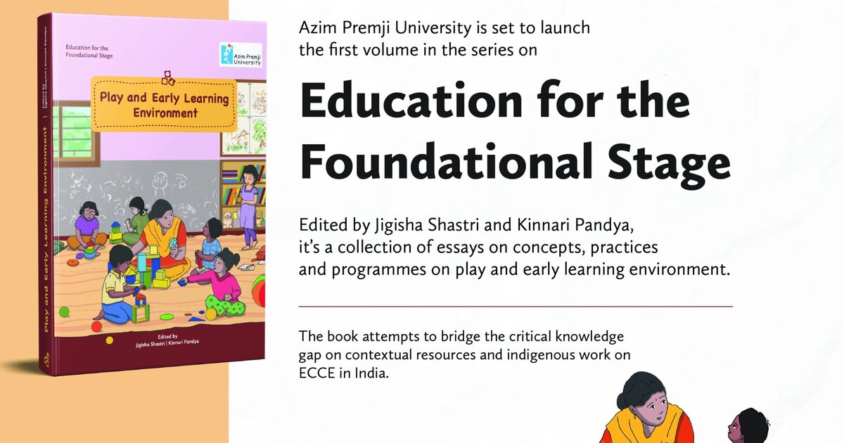 Book Launch | Play and Early Learning Environment - Azim Premji University