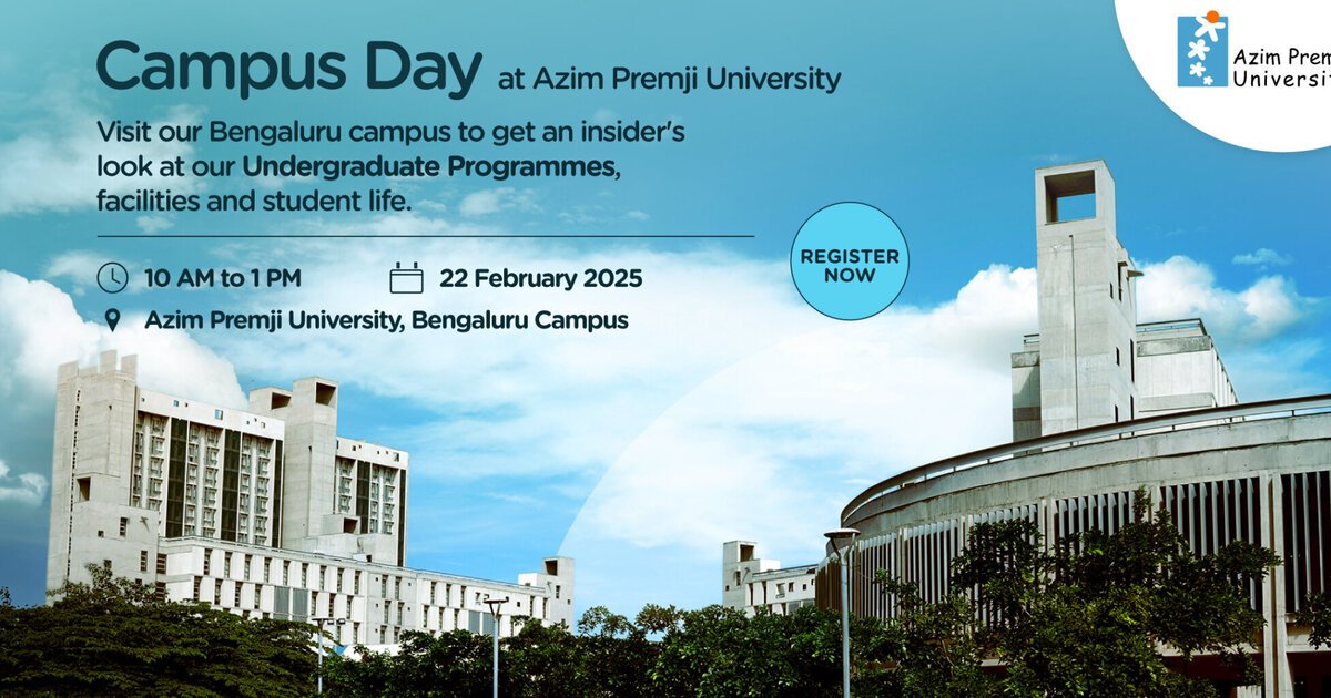 Campus Day: Bengaluru - Azim Premji University