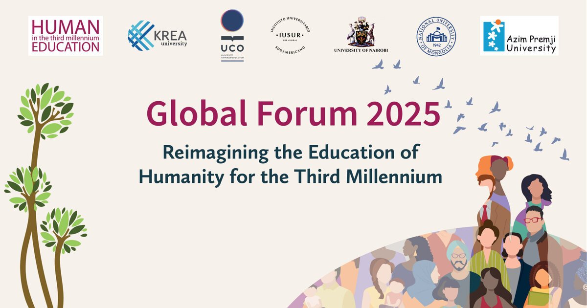 Global Forum 2025 | Reimagining the Education of Humanity for the Third ...