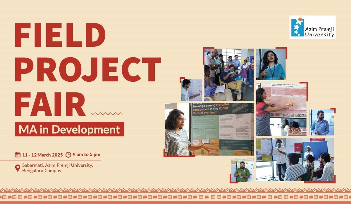 MA in Development Field Project Fair 2025 - Azim Premji University